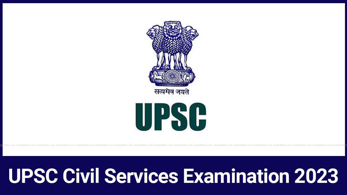 UPSC CSE 2023: All you want to know about the exam - Studydekho News